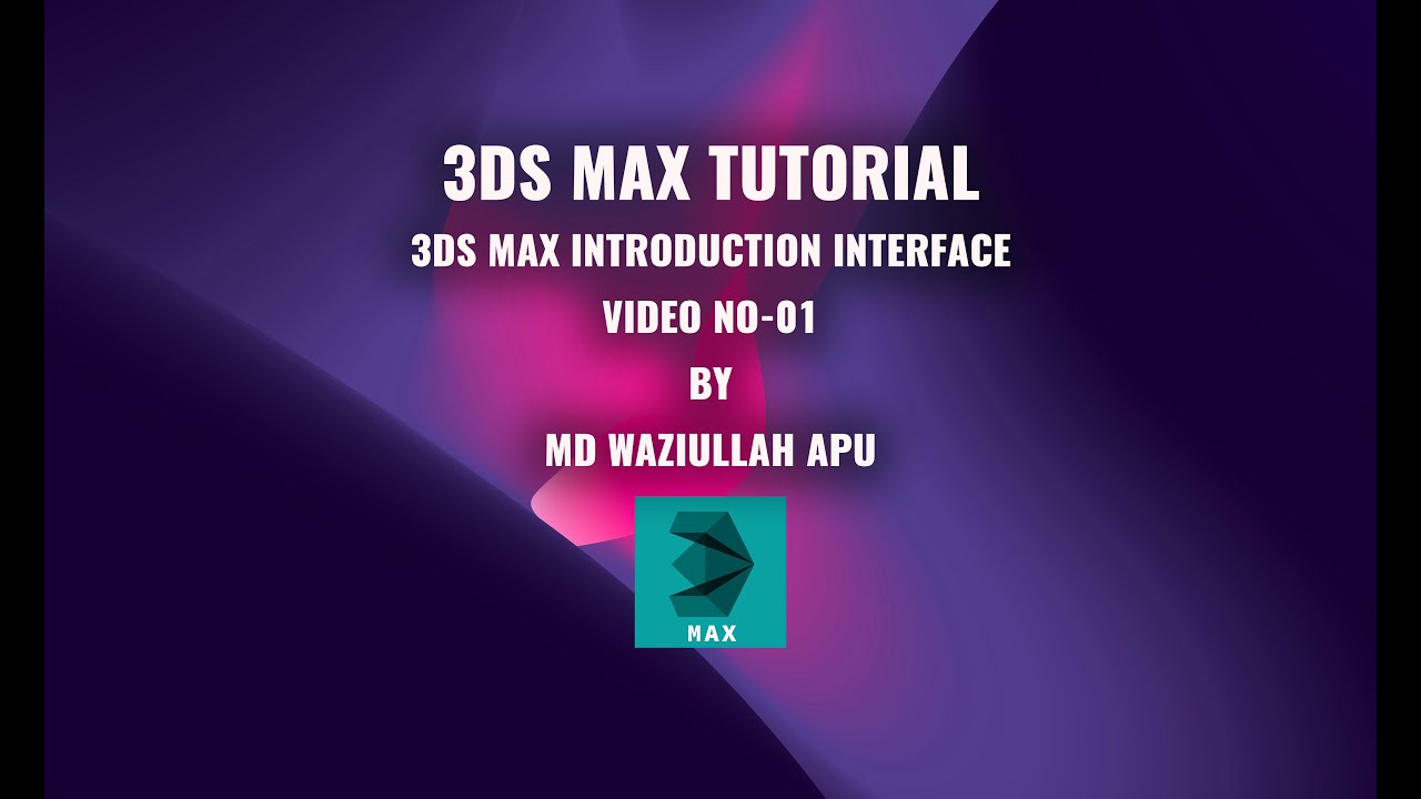 01 3DS MAX Introduction Interface - YouTube