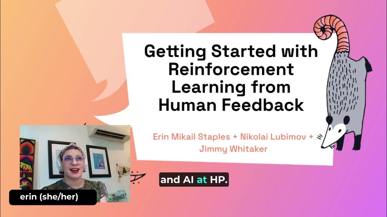 Getting Started with Reinforcement Learning with Human Feedback | Workshop Recap - YouTube