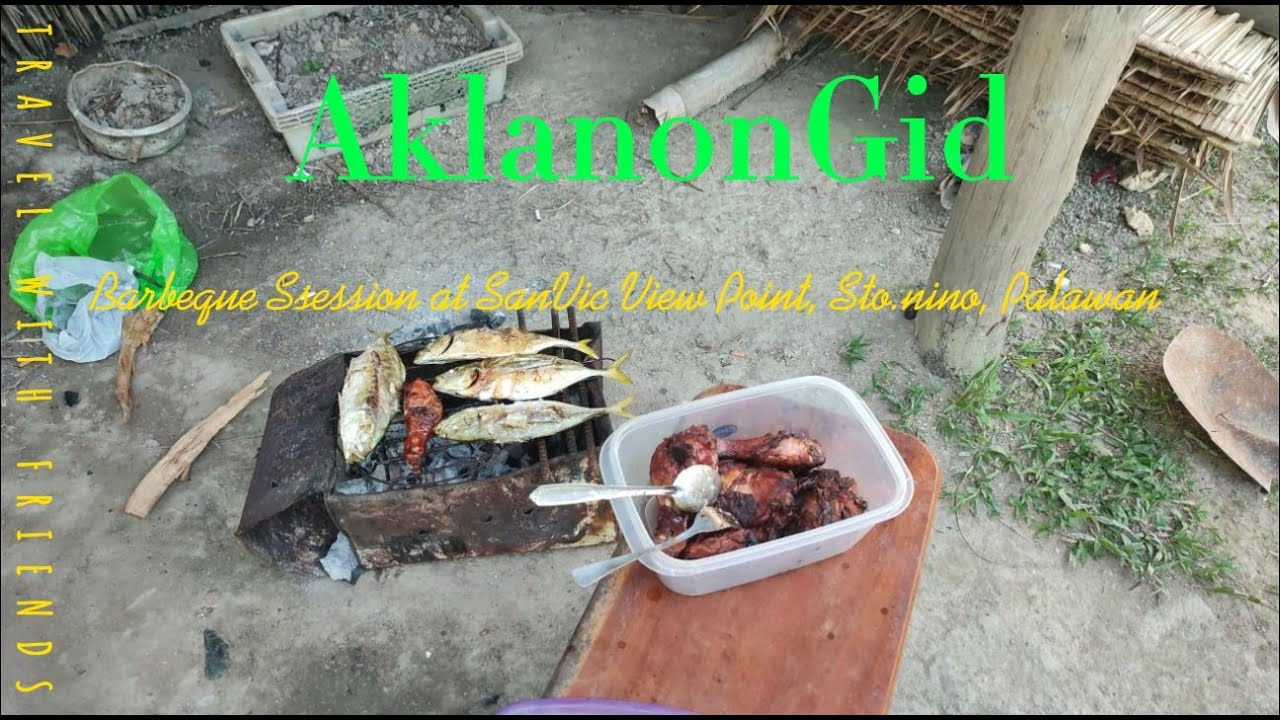 Nag barbeque sa SanVic View Point, Sto. Nino, Palawan..Ang Ganda! - YouTube