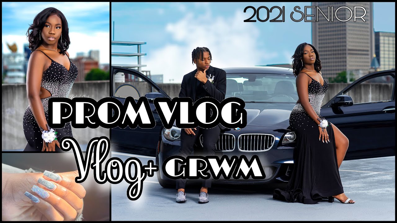 PROM SENIOR YEAR VLOG & GRWM 2021!🖤(NAILS, HAIR, MAKEUP, SHOPPING ...