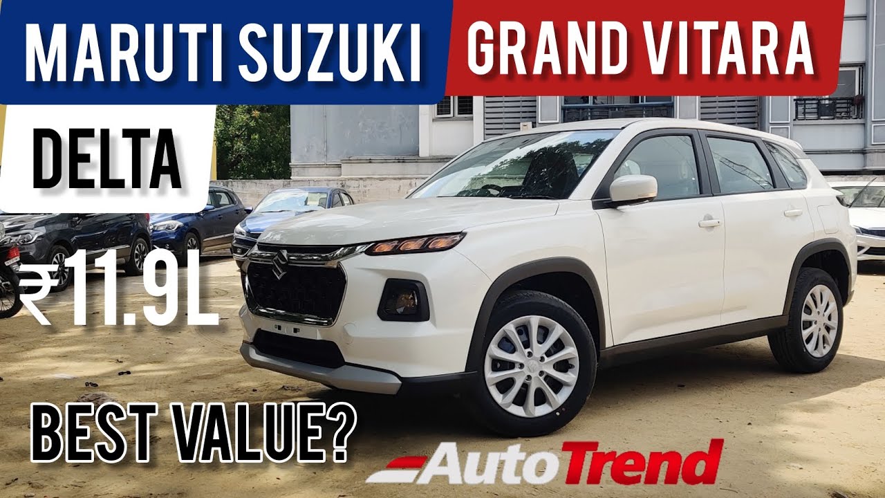 Maruti Suzuki Grand Vitara 2nd Base Delta Model Real Life Most Detailed ...