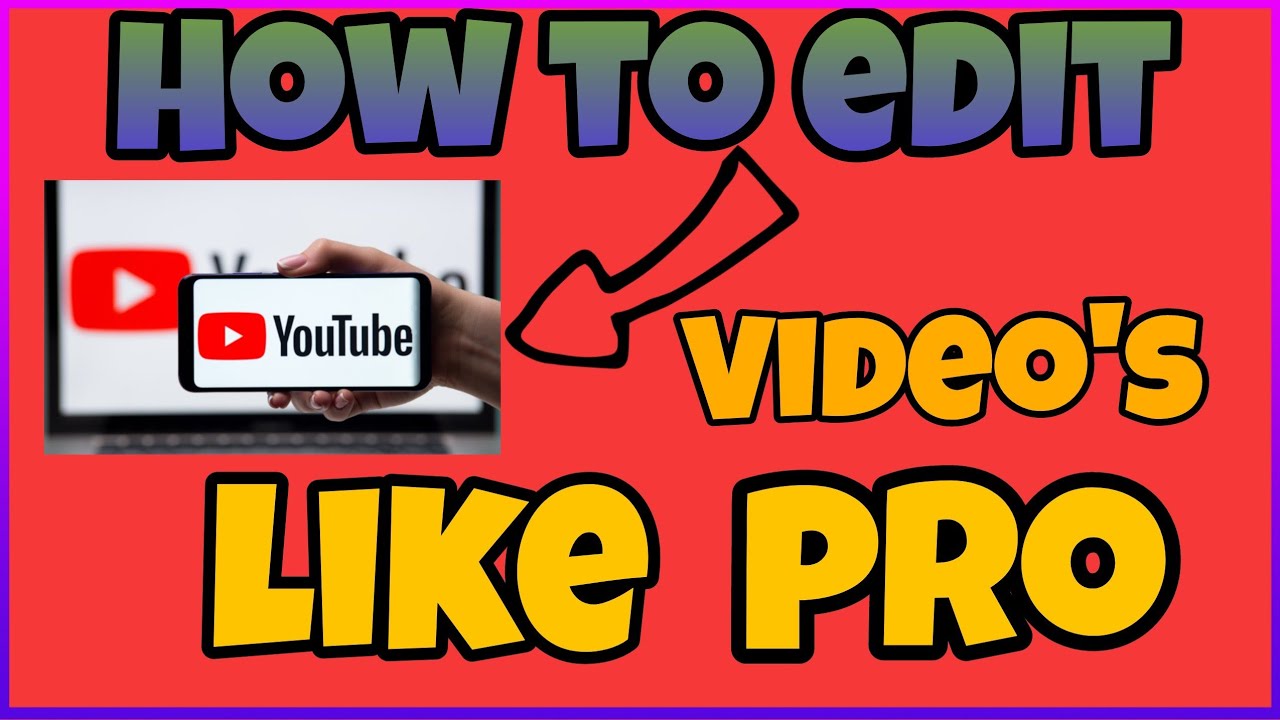 How To Edit Youtube Videos Like | professional | - YouTube