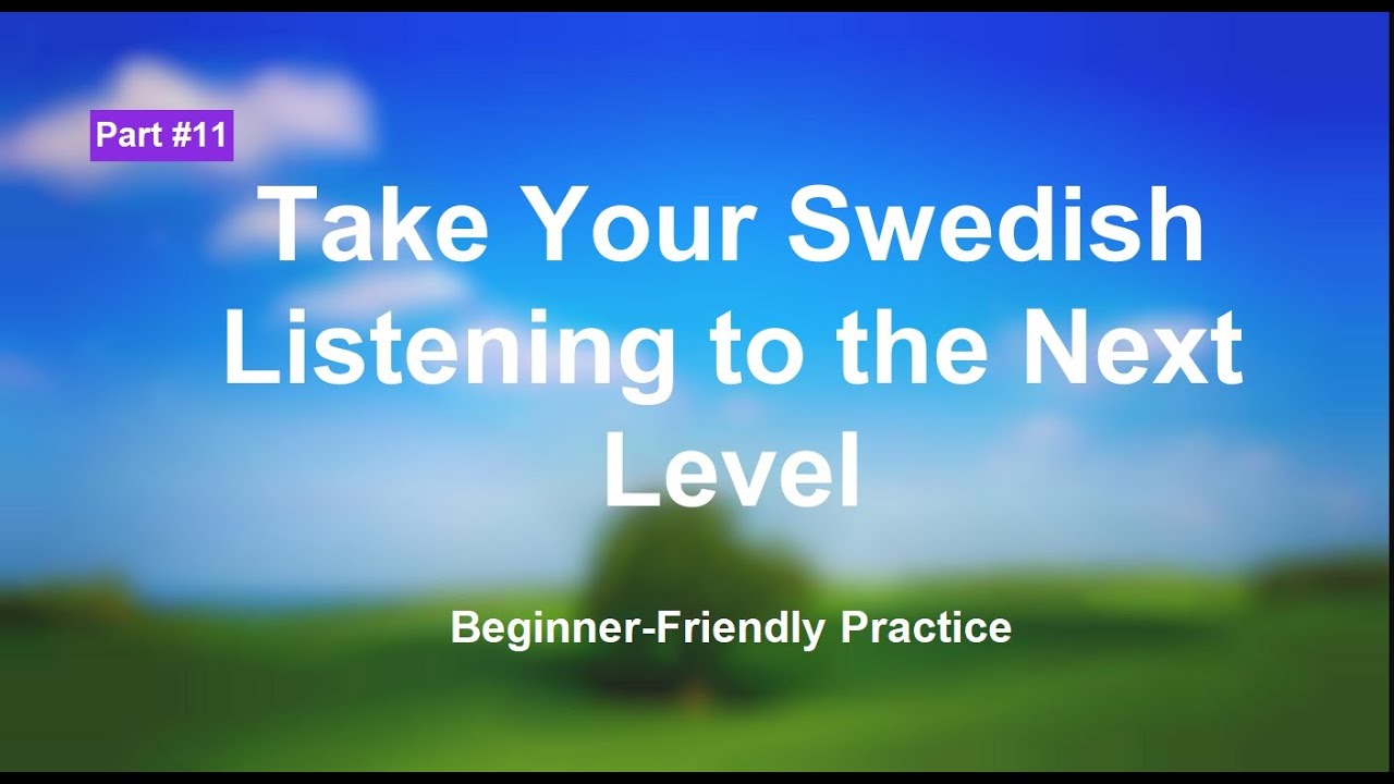 Swedish Listening Exercises for Beginners: Boost Your Skill | part 11 ...