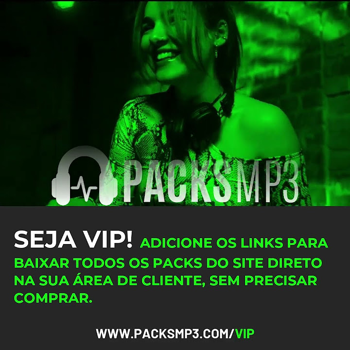 SEJA VIP - BAIXE MILHARES DE MÚSICAS COM QUALIDADE - YouTube