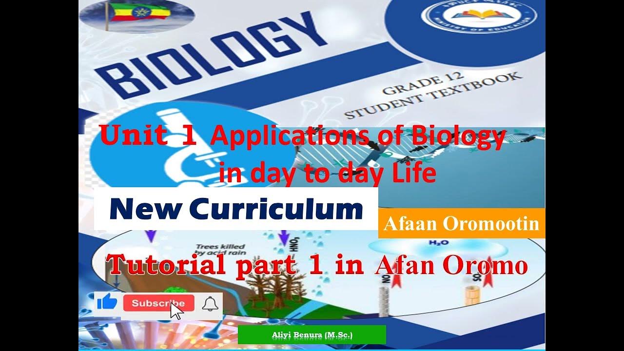 New Biology Grade 12 unit 1 Applications of Biology in day to day Life ...