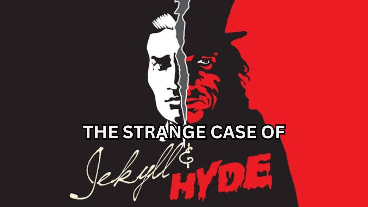 Jekyll and Hyde: The Enduring Tale of Good vs Evil - YouTube