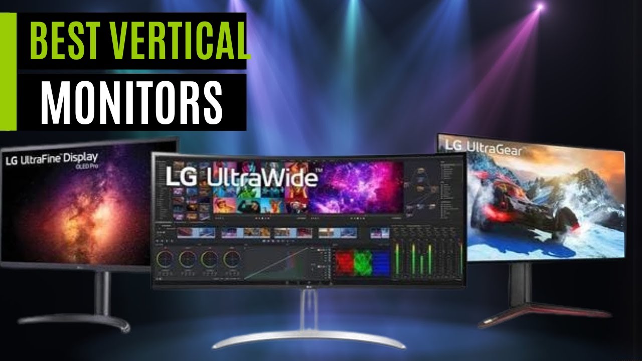 Best Vertical Monitors In 2025 - YouTube