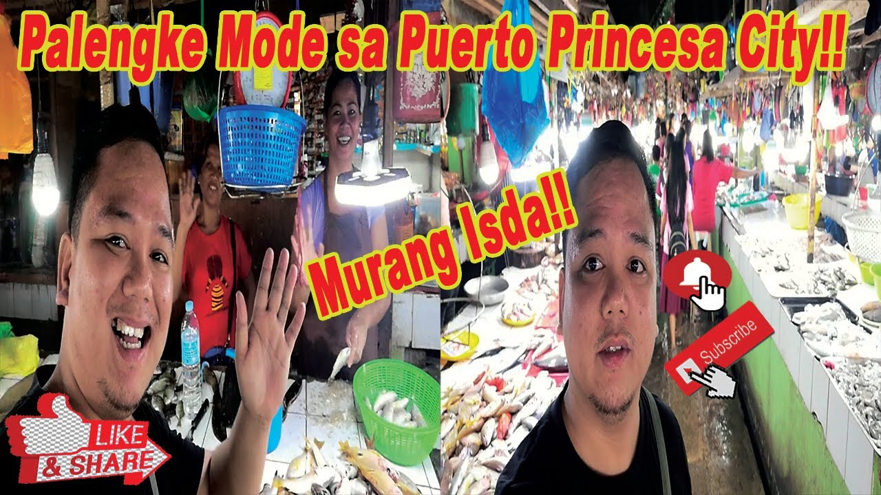 PALENGKE MODE SA PUERTO PRINCESA CITY / PUBLIC MARKET / PALAWAN PART 3 ...