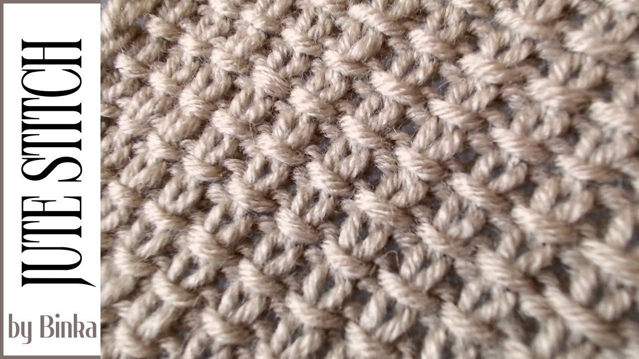 How to knit the Jute stitch - An unisex pattern for beginners ...