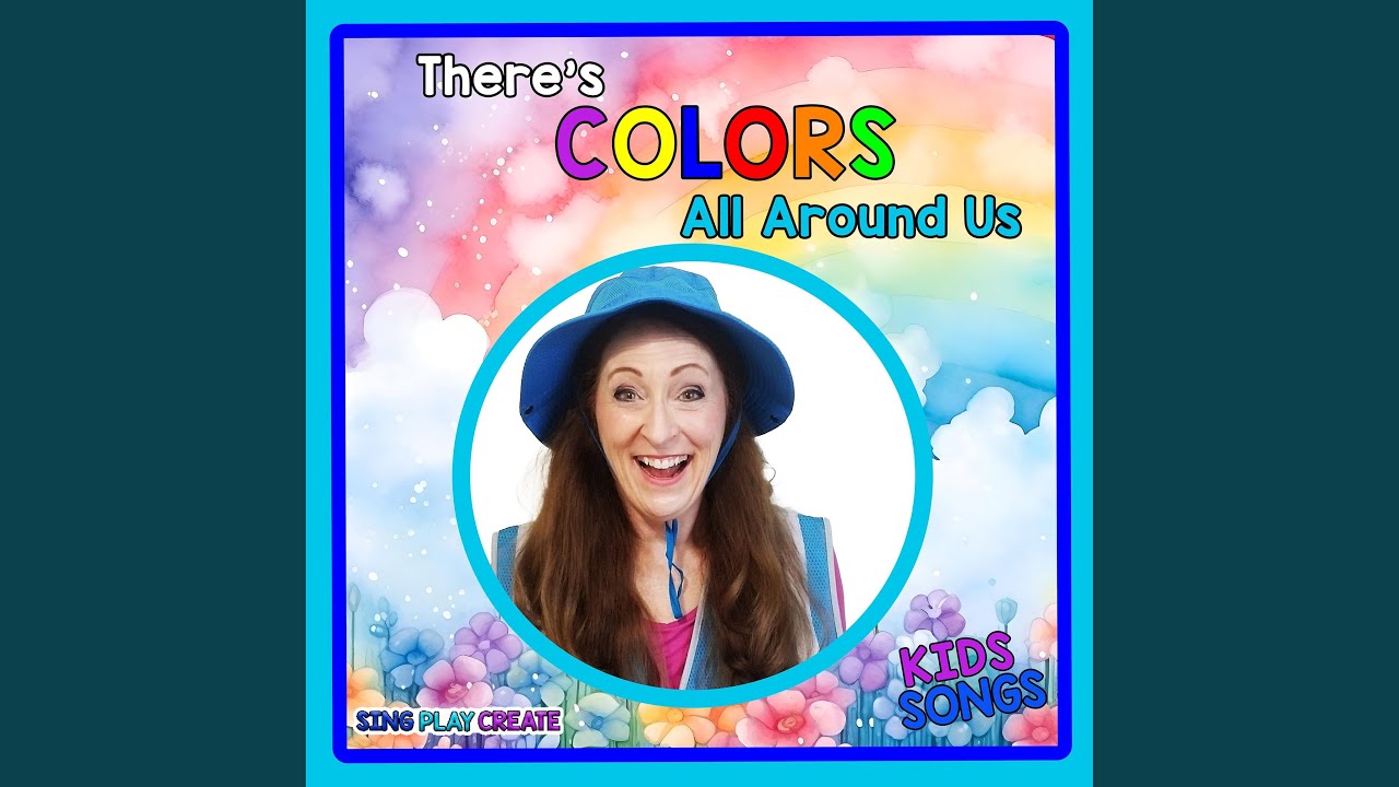 There's Colors All Around Us - YouTube