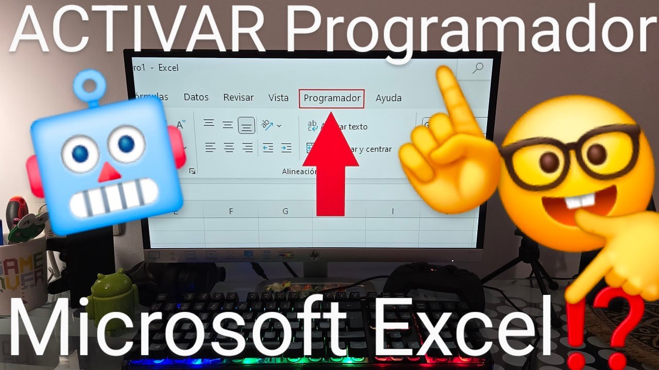 🤖 Como HABILITAR la PESTAÑA de PROGRAMADOR o DESARROLLADOR en EXCEL ...