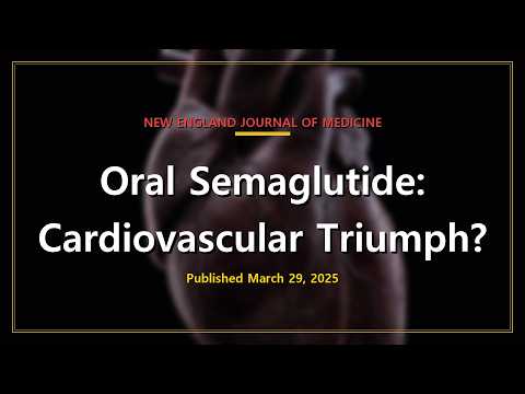 Type 2 Diabetes: Oral Semaglutide vs Placebo Efficacy | NEJM