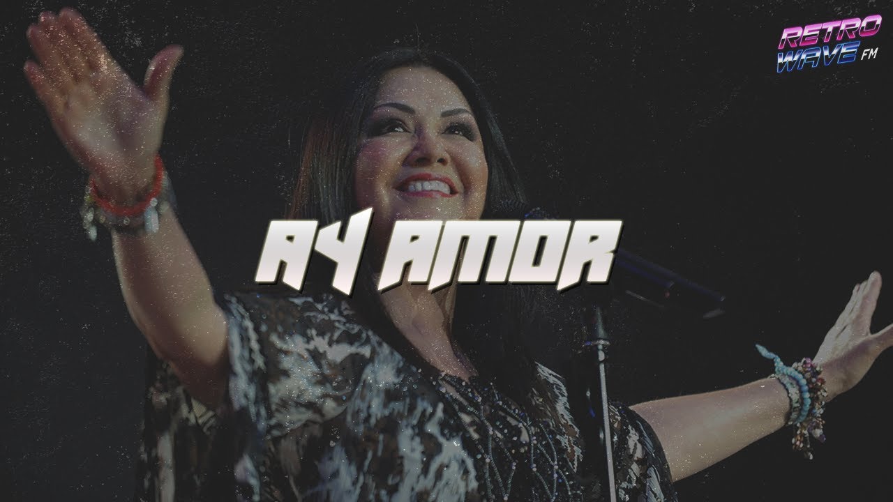 Ana Gabriel - ¡Ay Amor! (Letra) - YouTube