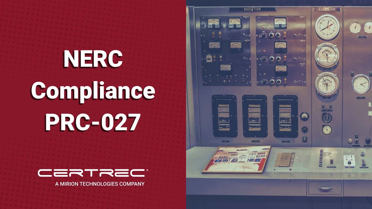 NERC Compliance - PRC-027 Updates - YouTube