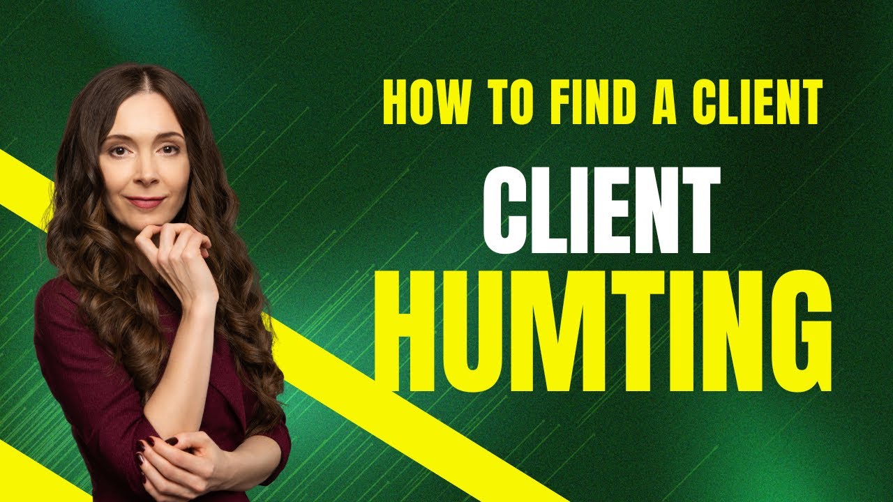 Client Hunting ||How to find a Buyer or Clien #clienthunting #client ...
