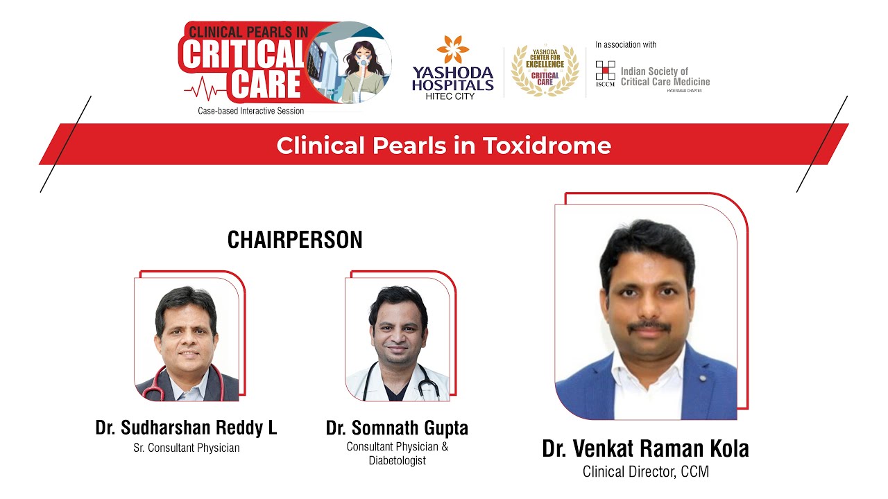 Clinical Pearls in Toxidrome | Yashoda Hospitals Hyderabad - YouTube