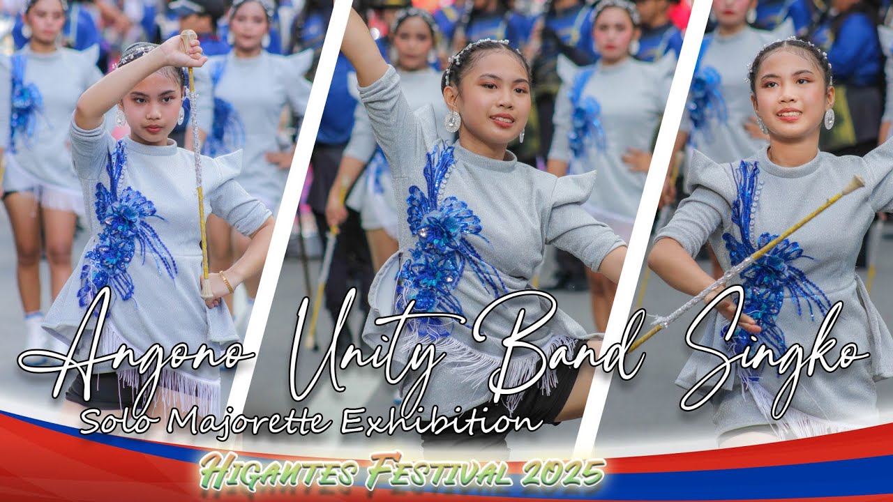Angono Unity Band Singko - Solo Majorette Exhibition #HigantesFestival ...