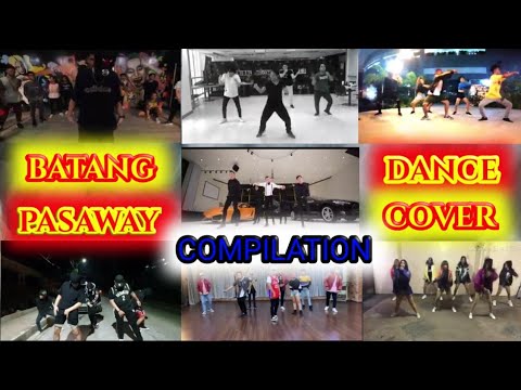 BATANG PASAWAY DANCE COVER COMPILATION - YouTube