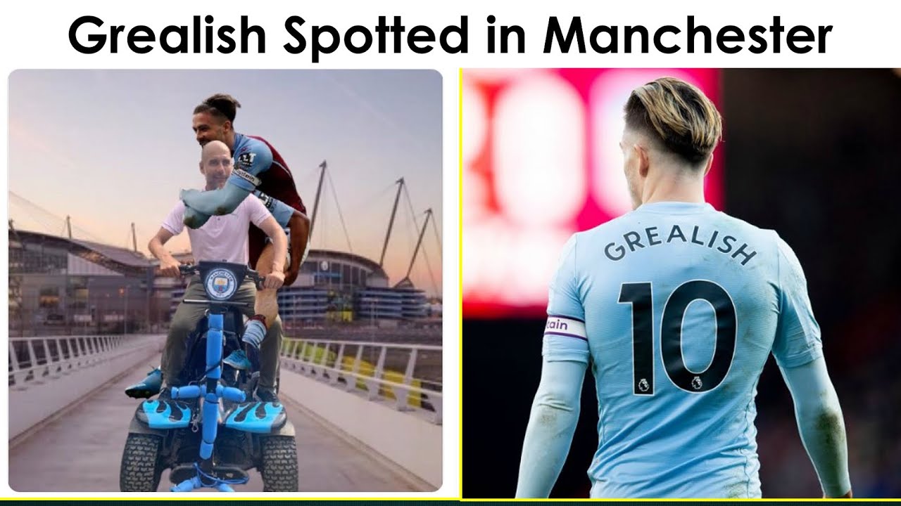 Football Fans Reaction : Jack Grealish £100 Million Transfer To Man City Confirm - YouTube