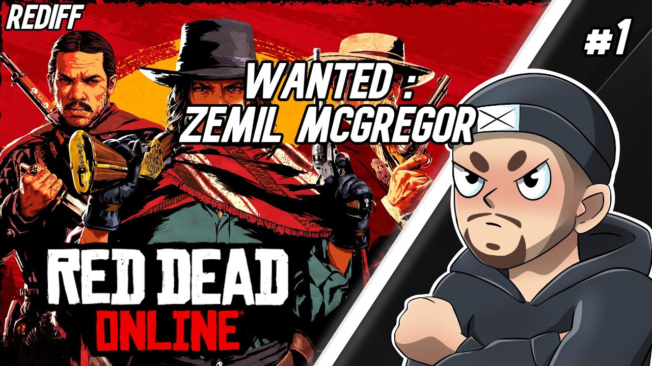 Wanted : Zemil McGregor - RED DEAD ONLINE #1 - YouTube