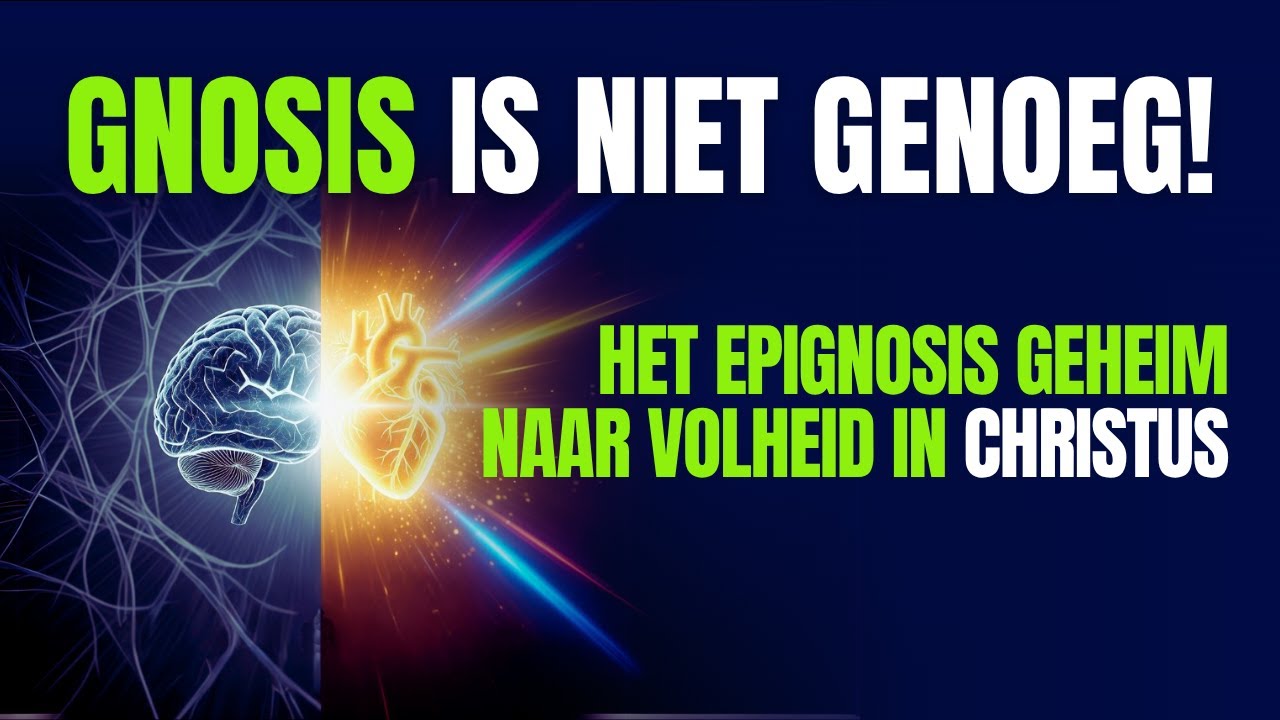 Gnosis versus Epignosis: Ontgrendel Gods Volledige Kennis & Kracht ...