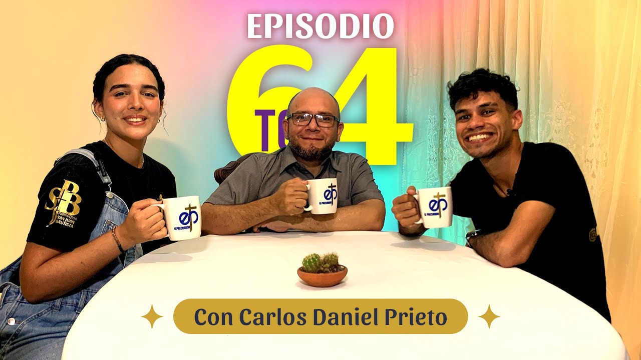 El Precursor E64 T6: 😎 Con Carlos Daniel Prieto 📸 - YouTube
