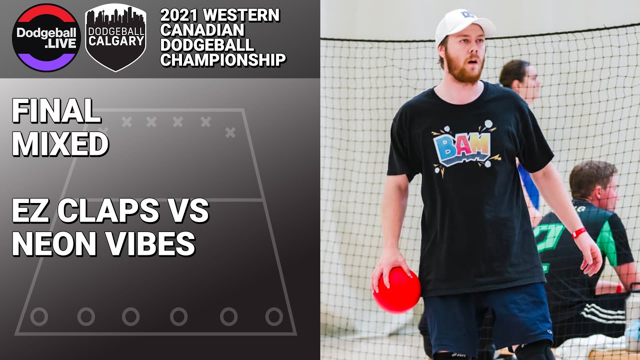 EZ Claps vs Neon Vibes / Final Mixed / 2021 Western Dodgeball ...