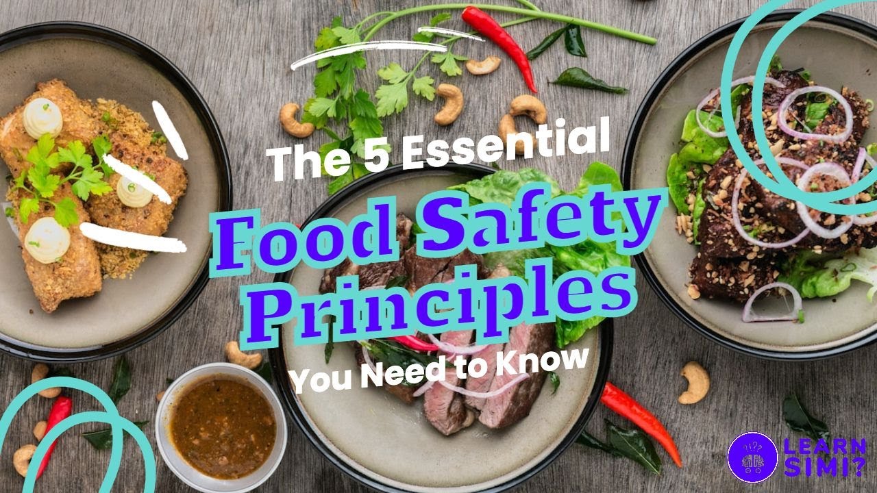 Food Safety 101 | The 5 Essential Principles You Need to Know - YouTube