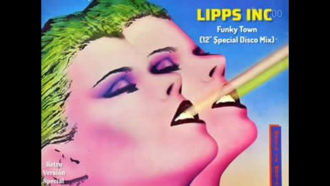 Funky Town (12'' Special Disco Mix) Lipps Inc - YouTube