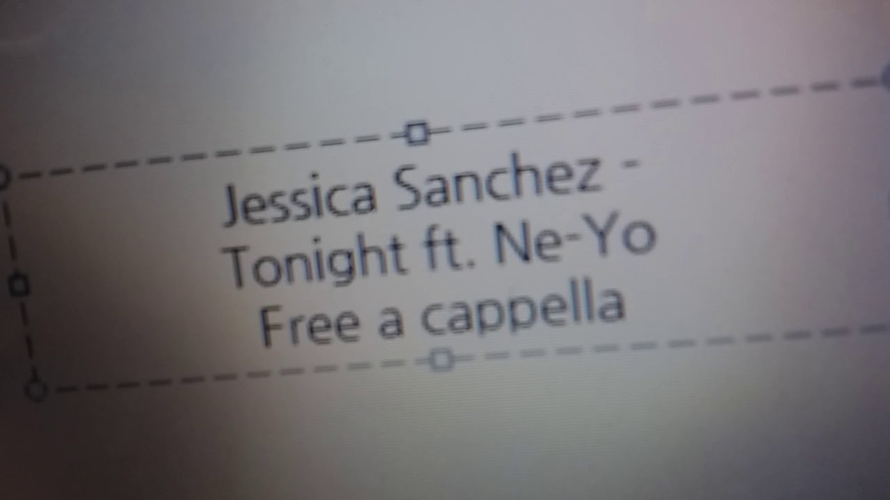 Jessica Sanchez - Tonight ft. Ne-Yo Free a cappella フリーアカペラ - YouTube
