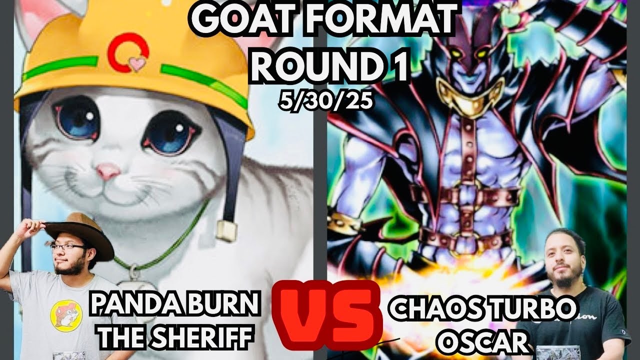 Yugioh Goat Format Round 1: Panda Burn Vs Chaos Turbo! - YouTube