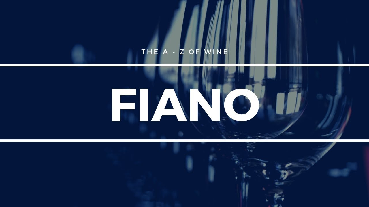 What is FIANO - What you need to know about this popular Italian grape ...