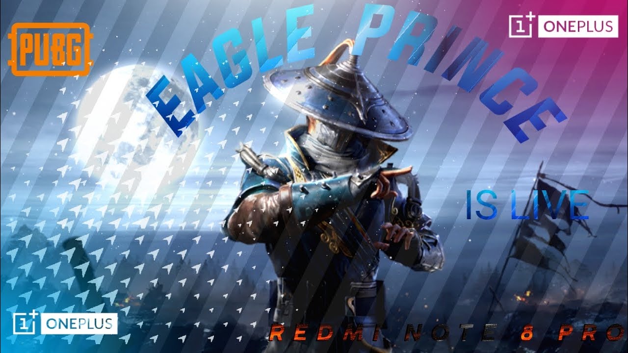 EAGLE prince is live // Let's have some fun 🔥🔥sub target 1000💯 - YouTube