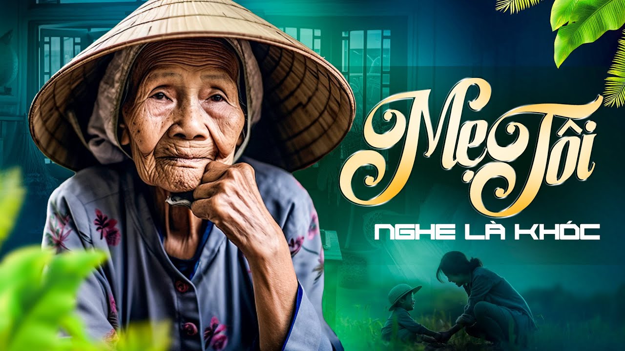 Liên Khúc "Mẹ Tôi" Lấy Đi Nước Mắt Triệu Người Nghe - 39 Tuyệt Phẩm Hát ...