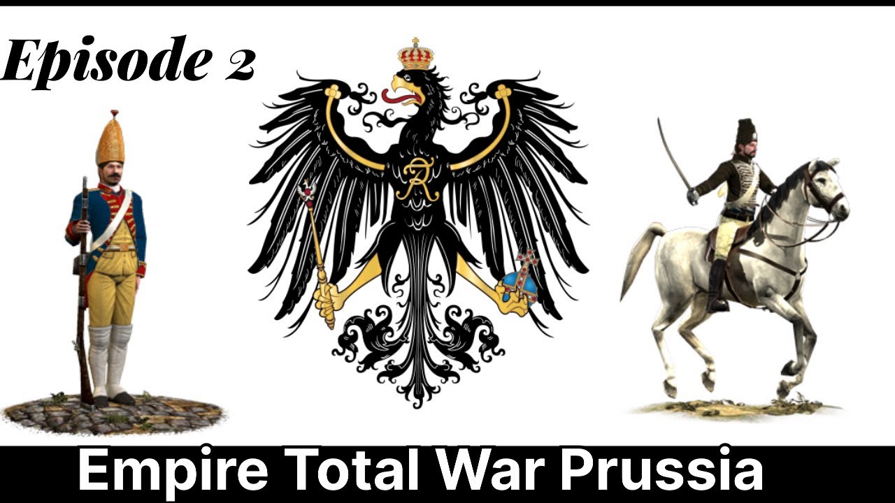 Empire Total War: Darthmod - Prussia Campaign #2~ Expanding the German ...