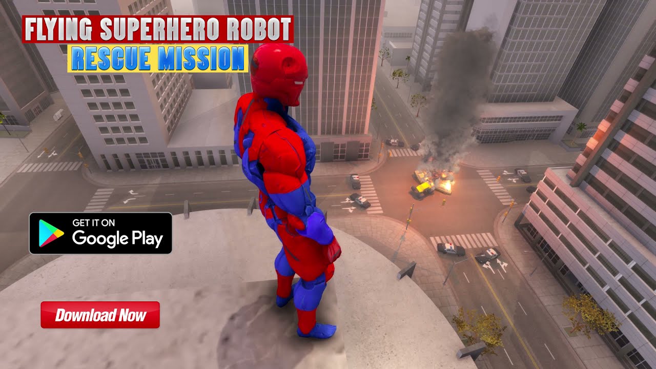 Flying Superhero Robot Superhero Rescue Mission - YouTube