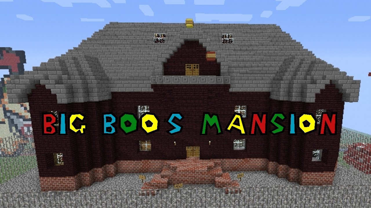 Minecraft - Big Boo's Mansion - YouTube