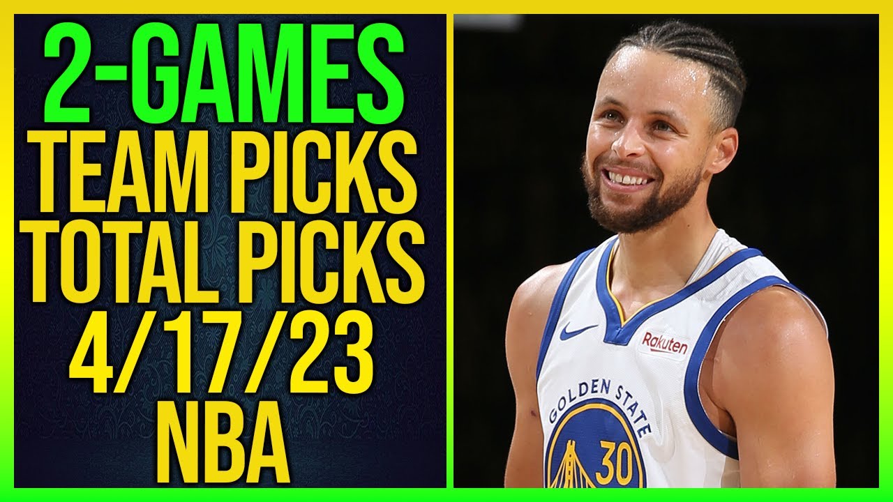Free NBA Betting Picks Today 4/17/23 Basketball Picks and Predictions ...