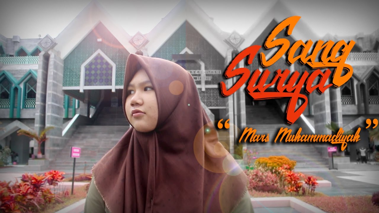 Mars Muhammadiyah - Sang Surya "Cover" (Lyric Video) - YouTube