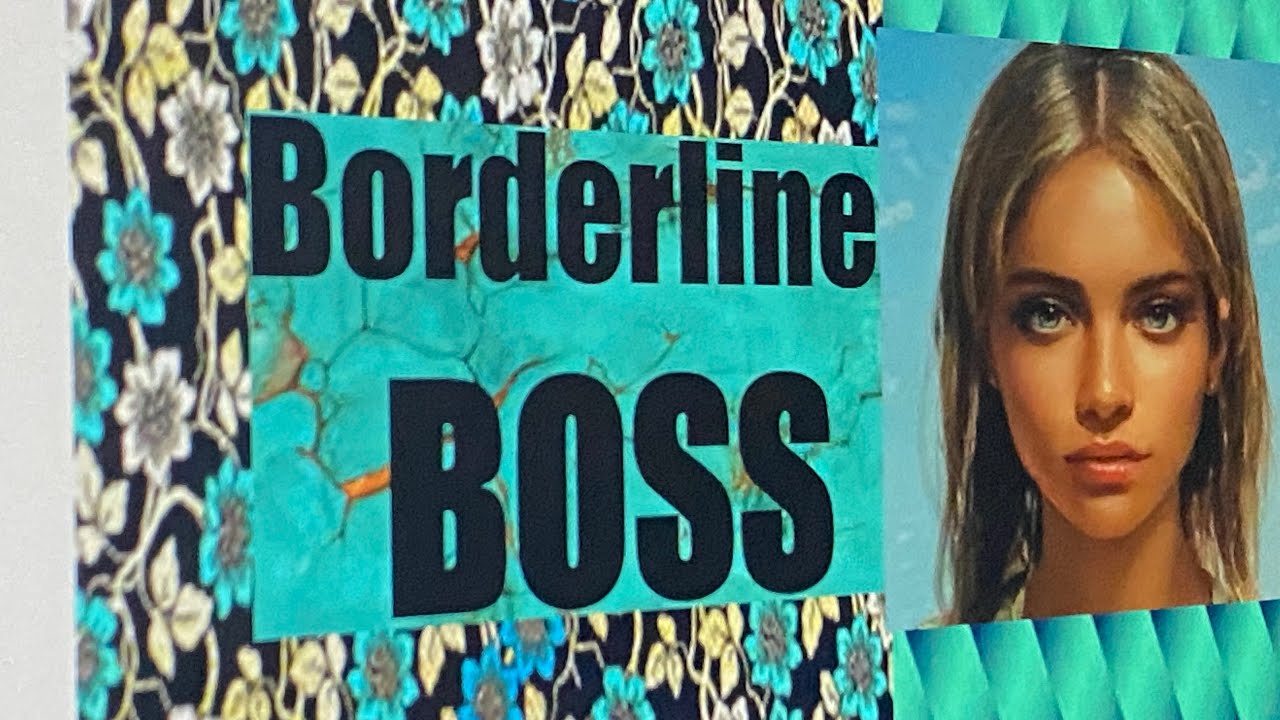 BORDERLINE BOSS BPD - YouTube