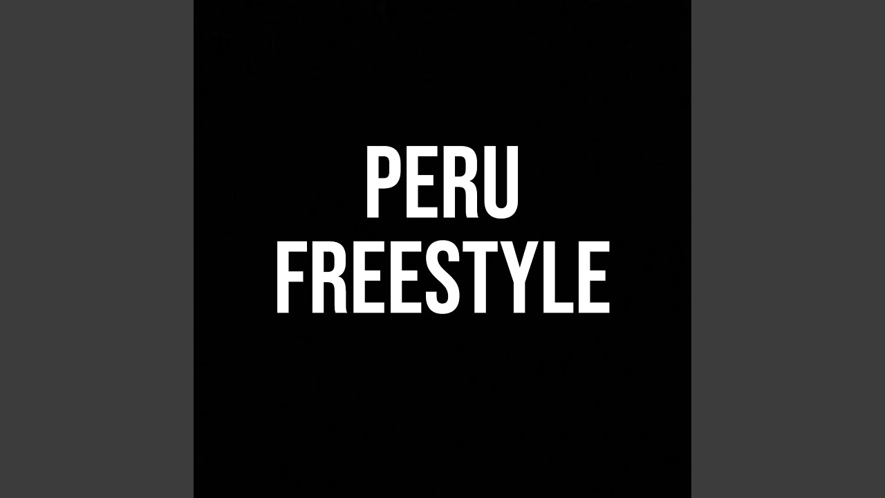Peru Freestyle (feat. kevin gatess) - YouTube Music