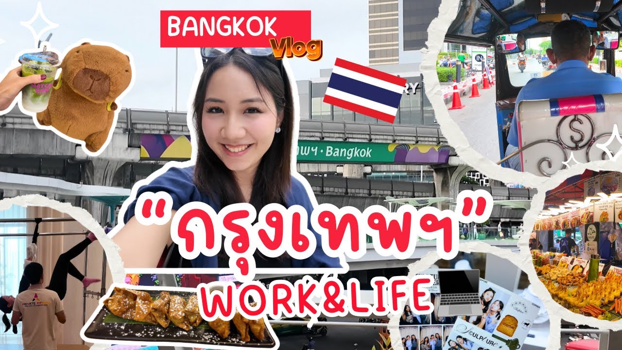 What to do in Bangkok like a local🇹🇭| Work Life Balance [Productive ...