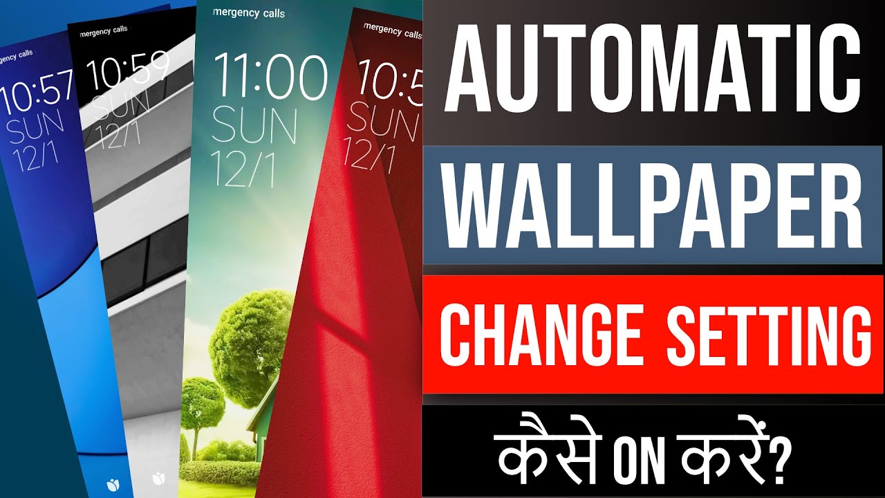 Automatic Wallpaper Change Kaise Karen | Lock screen wallpaper auto ...