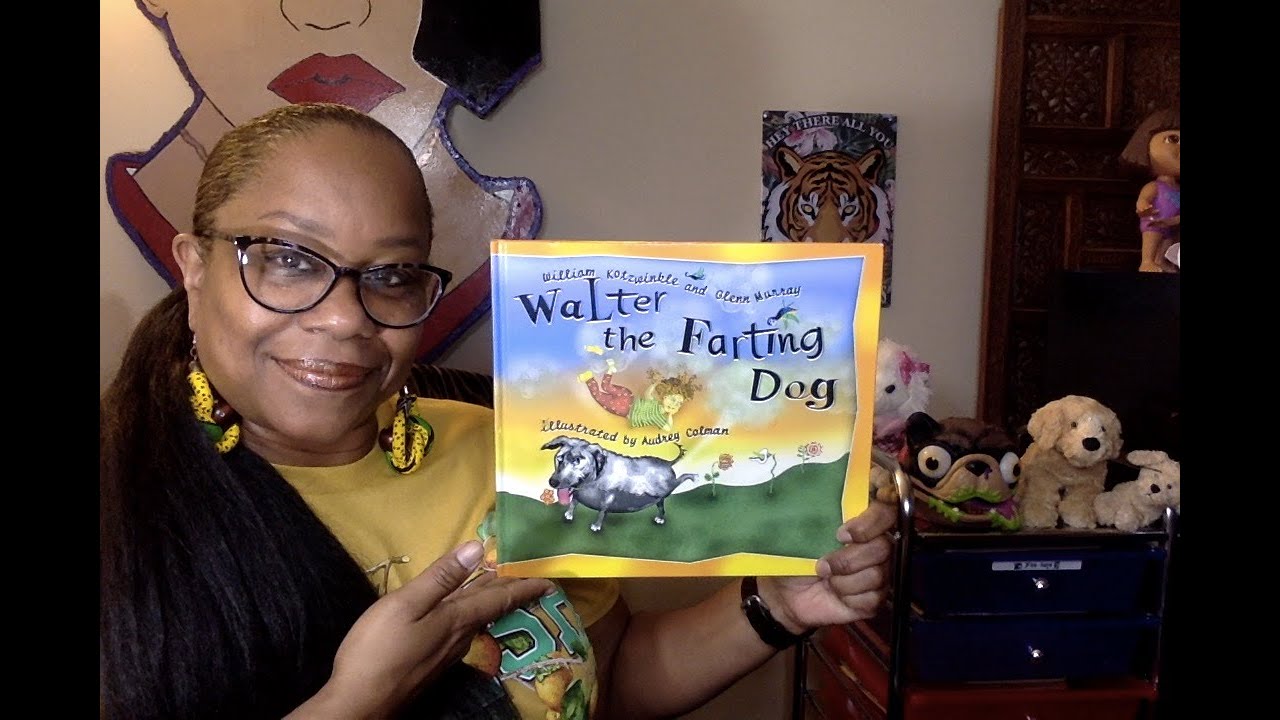 Book Title: Walter The Farting Dog - YouTube