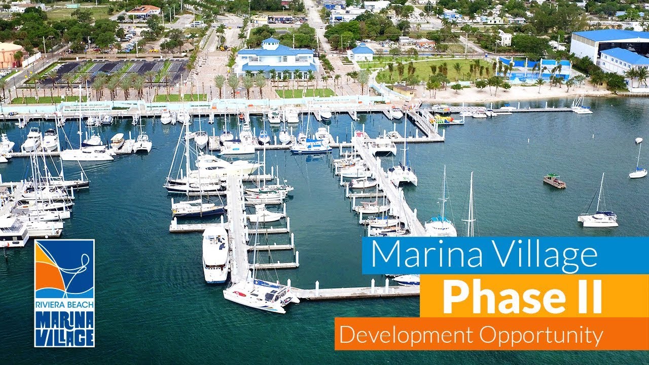 Riviera Beach Marina Village - Phase II - Development Opportunity - YouTube