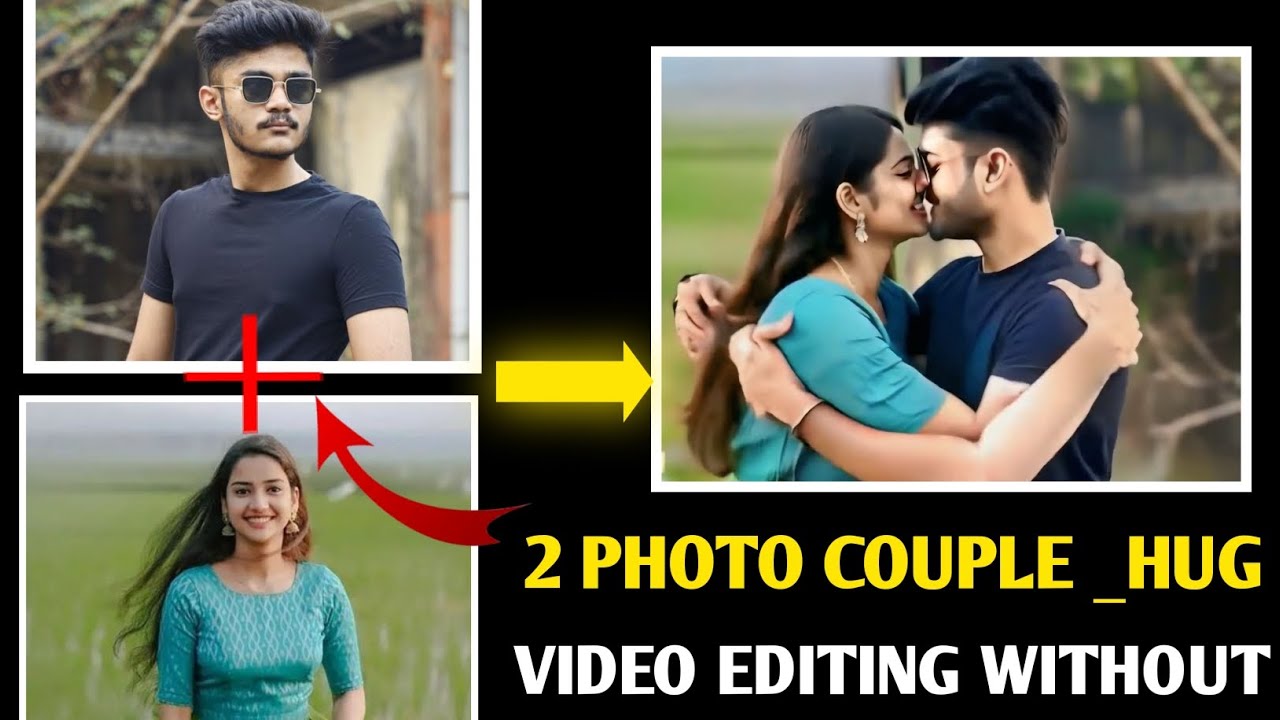 Photo Se Bahar Nikal Kar Hug Wali Video Kaise Banaye lll 2 Photo Hug ...
