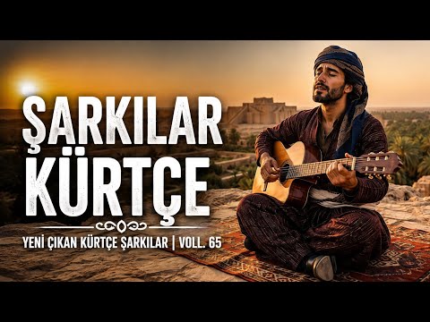 yeni çıkan kürtçe şarkılar | şarkılar kürtçe | VOLL. 65