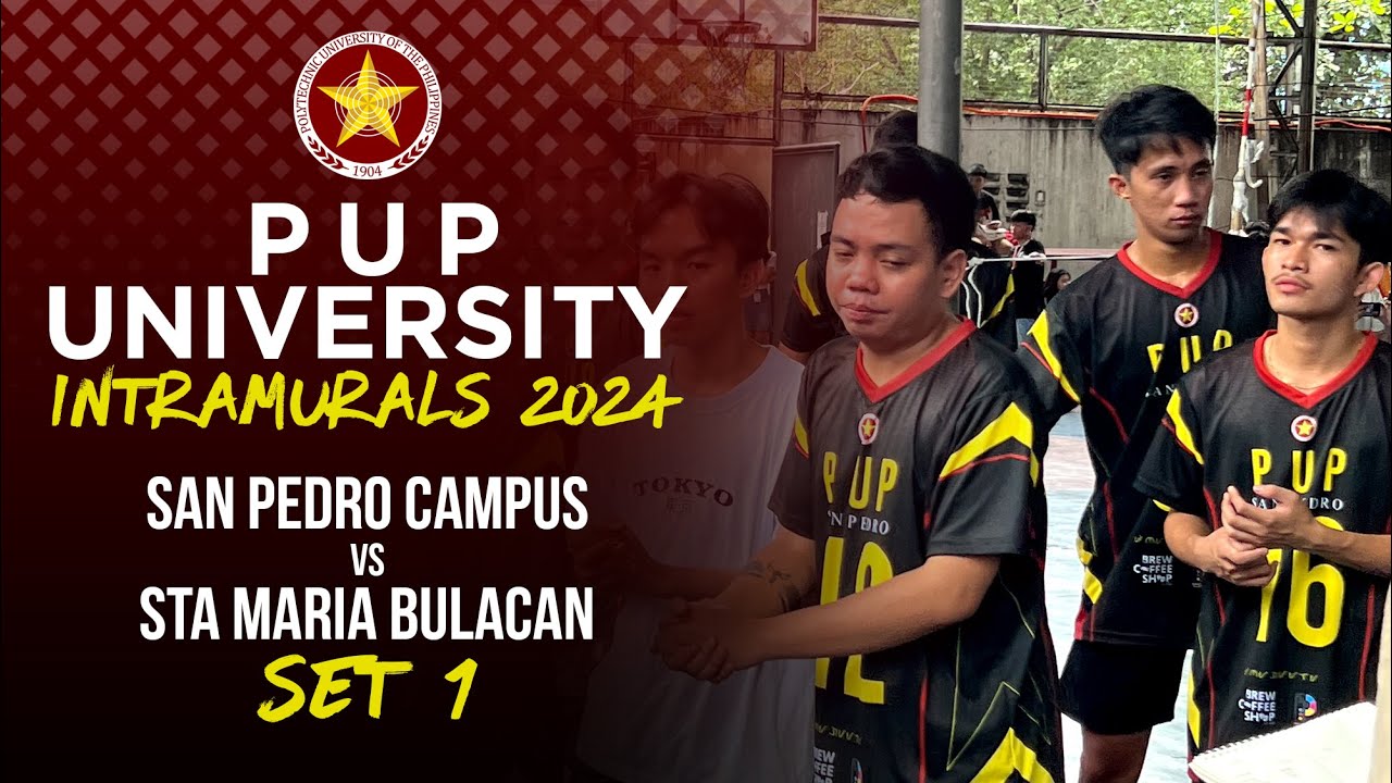 PUP University Intramurals • San Pedro Campus vs Sta Maria Bulacan ...
