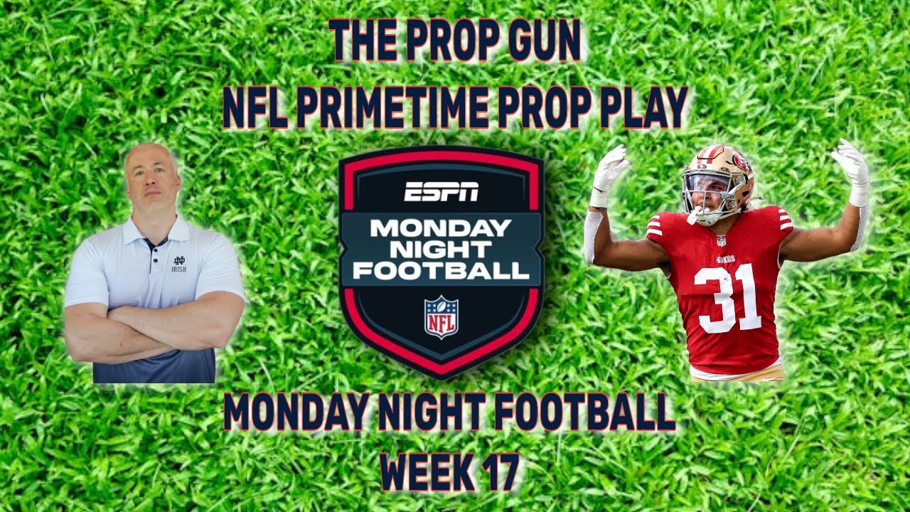The Prop Gun - Gunzpicks NFL Primetime Props - Monday Night Football ...
