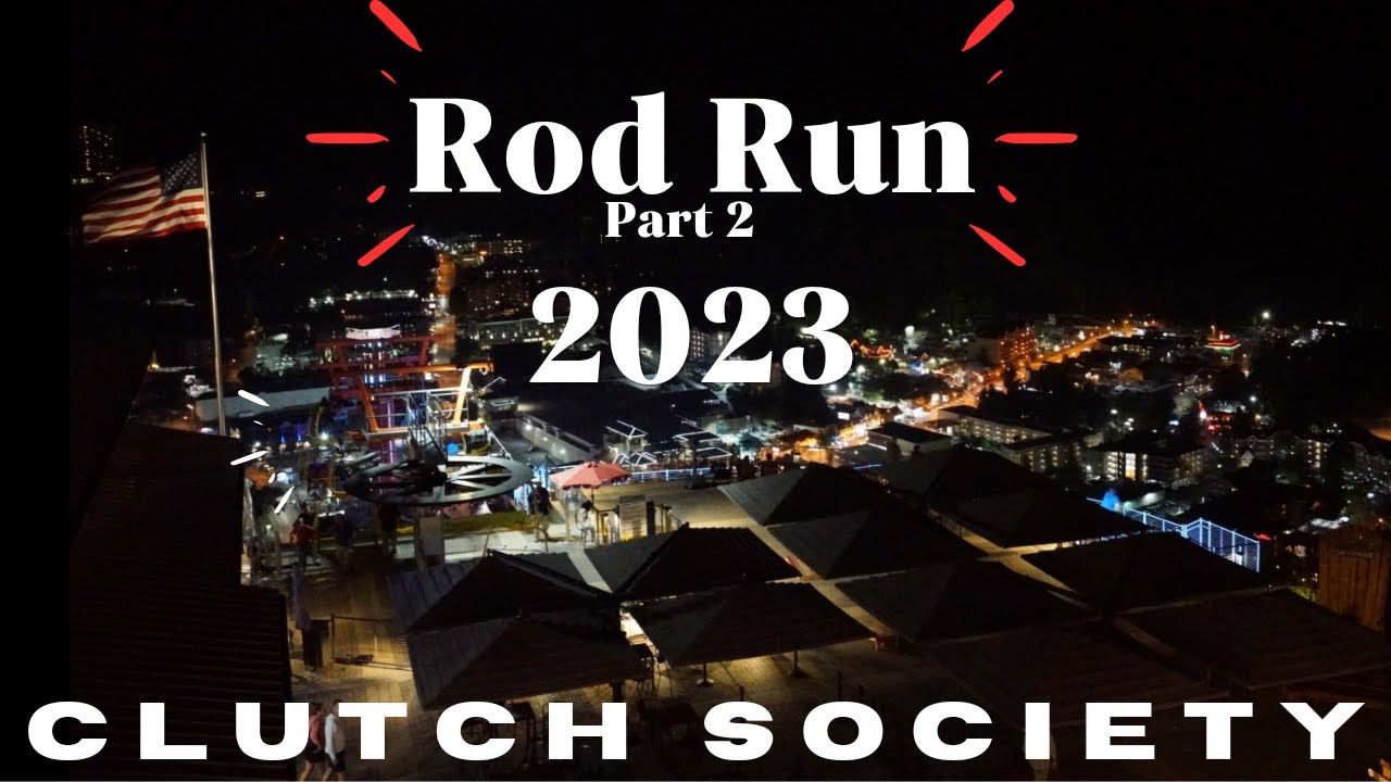 Rod Run 2023 2nd vid - YouTube